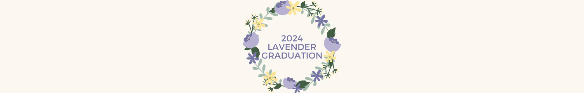 Lavender Graduation 2024 - Milton E. Ford LGBT Resource Center - Grand ...